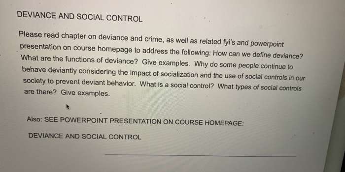 Solved DEVIANCE AND SOCIAL CONTROL Please read chapter on | Chegg.com