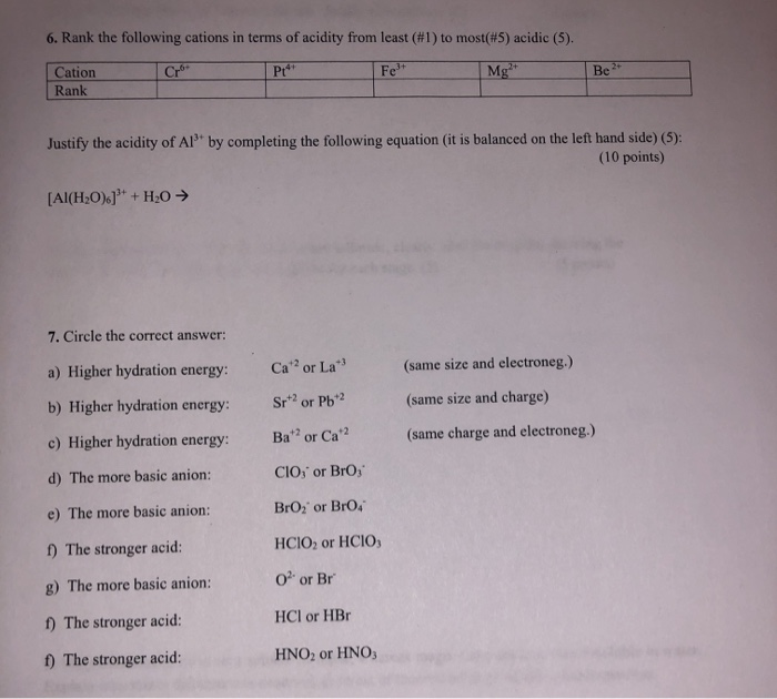 Solved 6. Rank the following cations in terms of acidity | Chegg.com