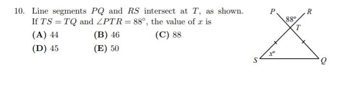 10. Line segments PQ and RS intersect at T, as shown. | Chegg.com