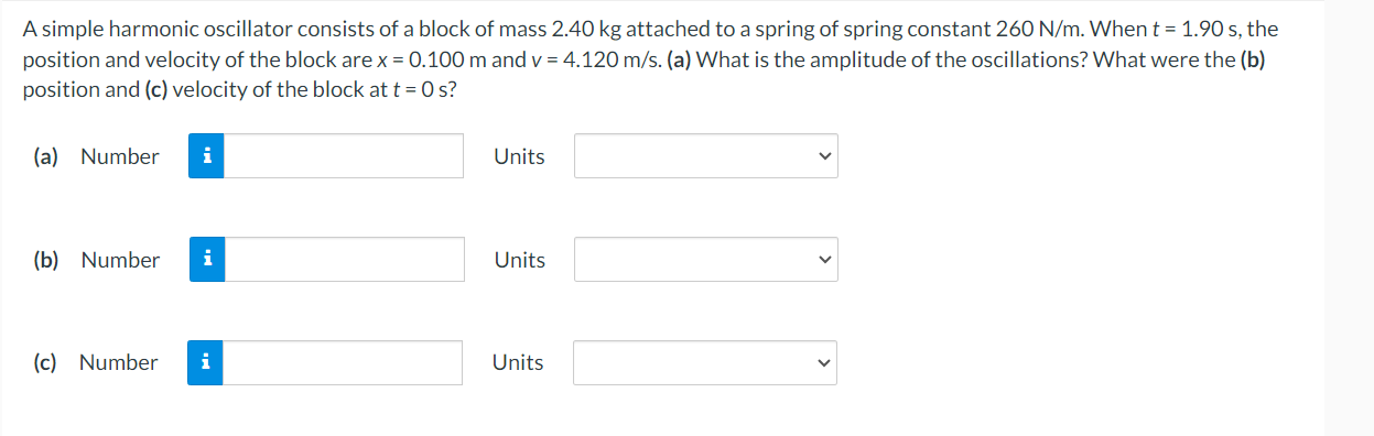 Solved A simple harmonic oscillator consists of a block of | Chegg.com