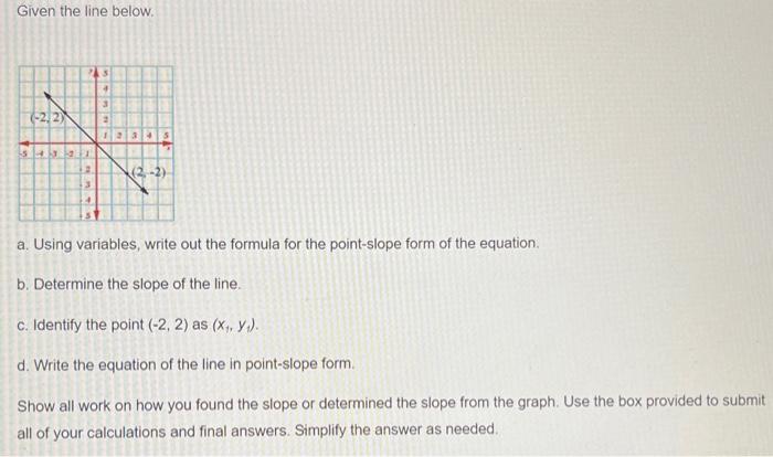 Solved Given the line below. a. Using variables, write out | Chegg.com