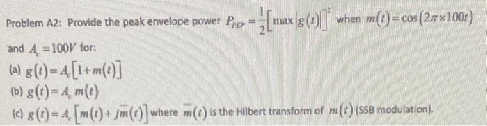 Solved Problem A2: Provide the peak envelope power | Chegg.com