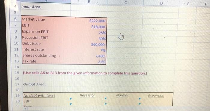 Solved (Use cells A6 to B13 from the given information to | Chegg.com