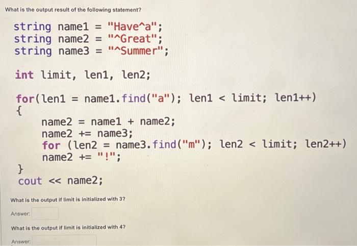 Solved What is the output result of the following statement? | Chegg.com