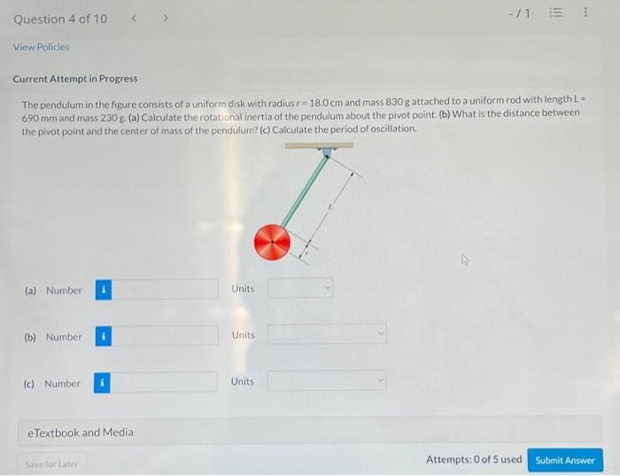 Solved Current Attempt in Progress The pendulum in the | Chegg.com