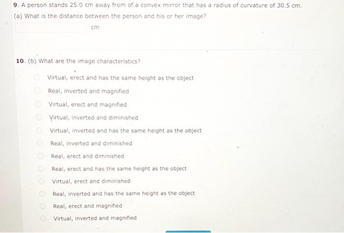 Solved 9. A person stands 25.0 cm away from of a convex | Chegg.com
