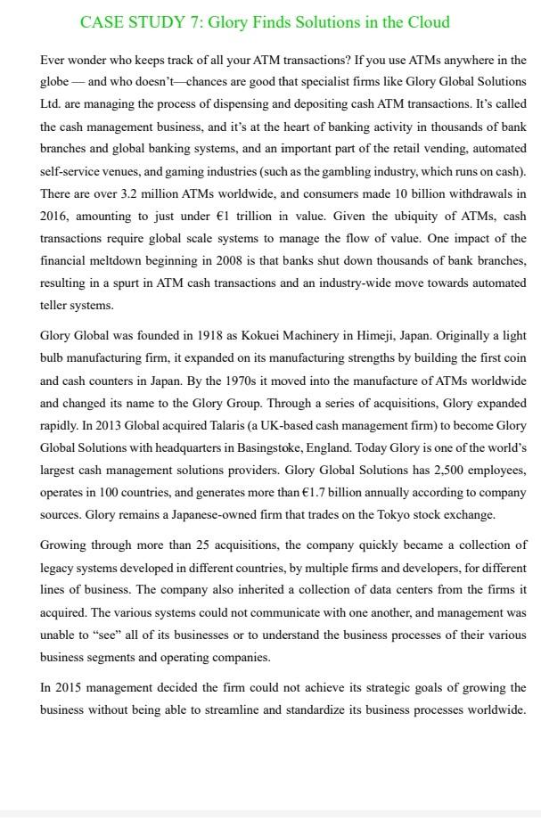 Solved CASE STUDY 7: Glory Finds Solutions in the Cloud Ever | Chegg.com