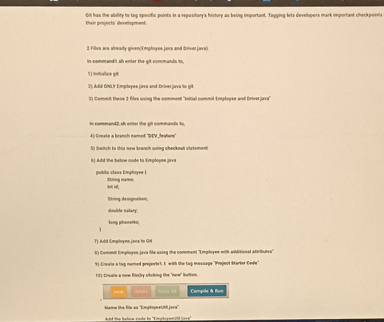 Solved Git has the ability to tag specific points in a | Chegg.com