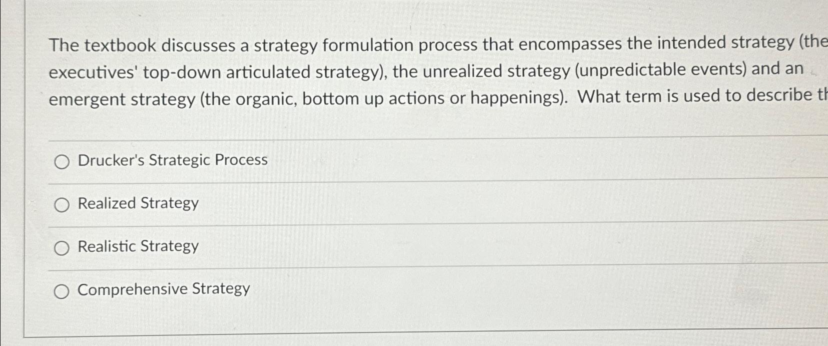 Solved The textbook discusses a strategy formulation process | Chegg.com