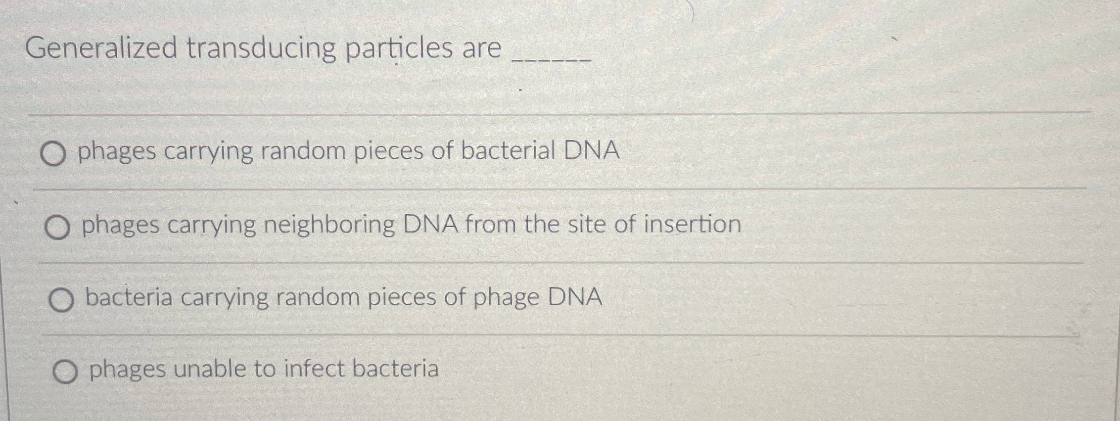 Solved Generalized transducing particles arephages carrying | Chegg.com