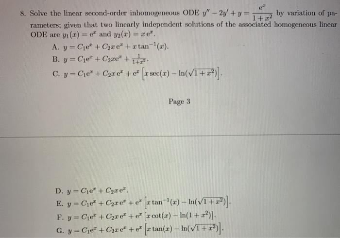 Solved 02 8. Solve the linear second-order inhomogeneous ODE | Chegg.com