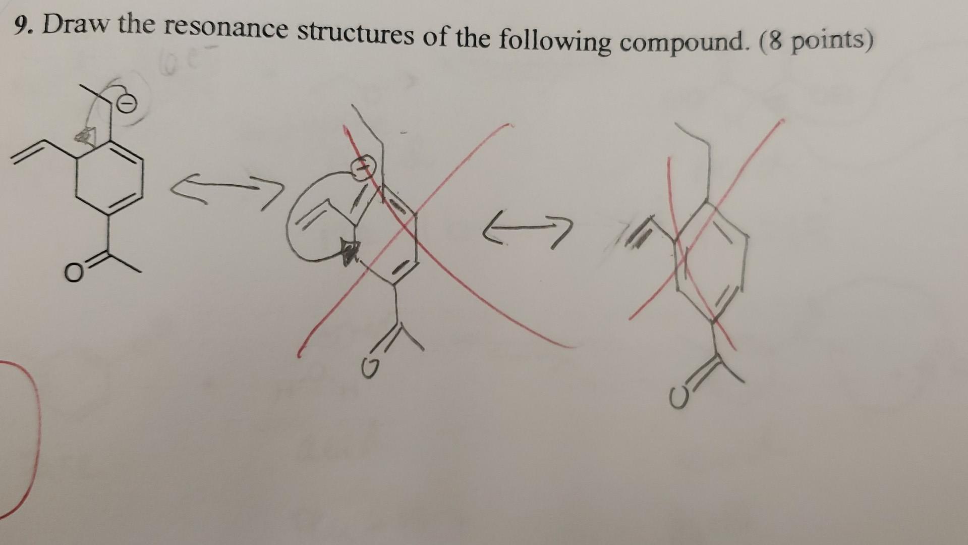 Solved 9. Draw the resonance structures of the following | Chegg.com