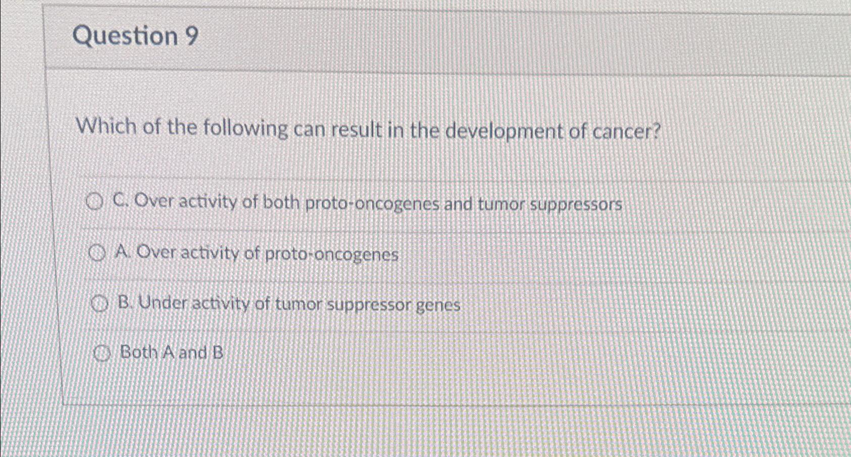 Solved Question 9Which of the following can result in the | Chegg.com