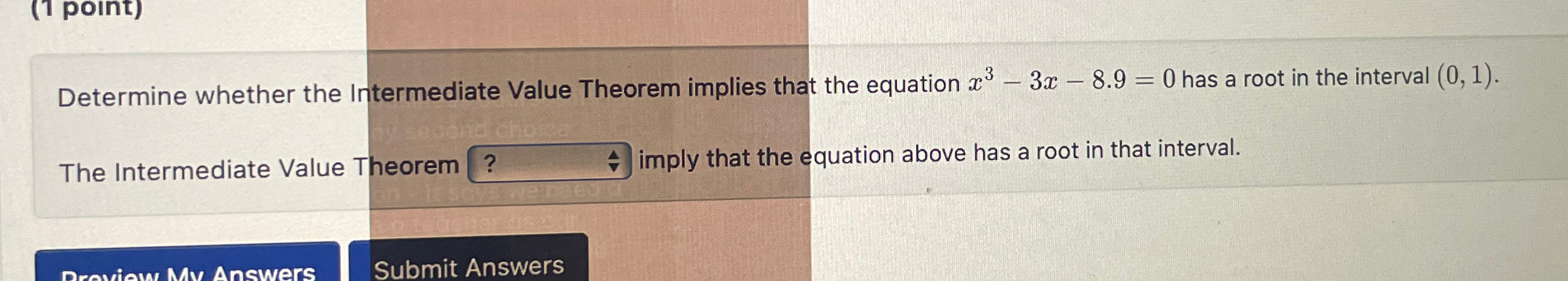 Solved Determine whether the Intermediate Value Theorem | Chegg.com