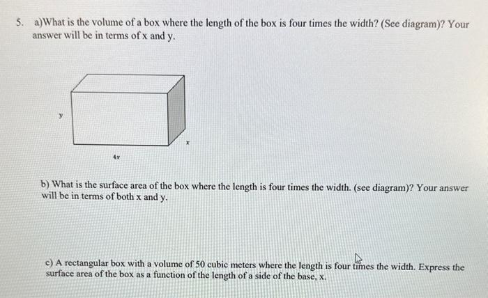 Solved a)What is the volume of a box where the length of the | Chegg.com