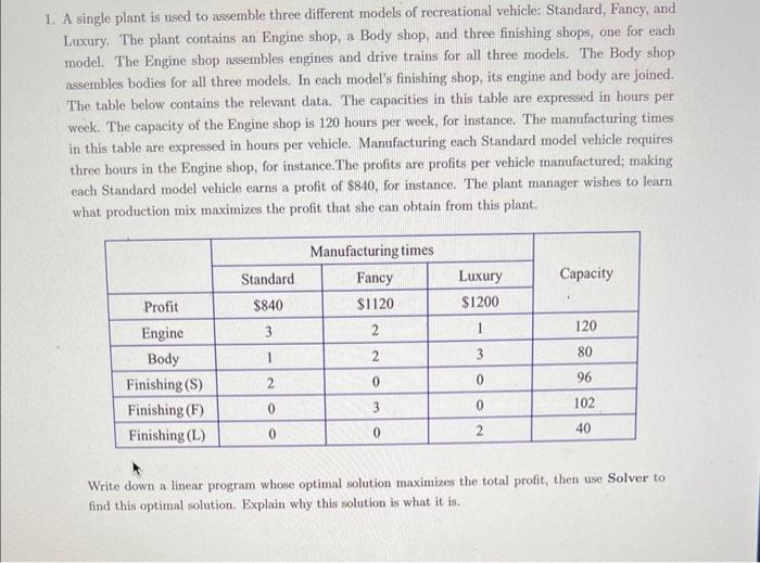 Solved 1. A single plant is used to assemble three different | Chegg.com