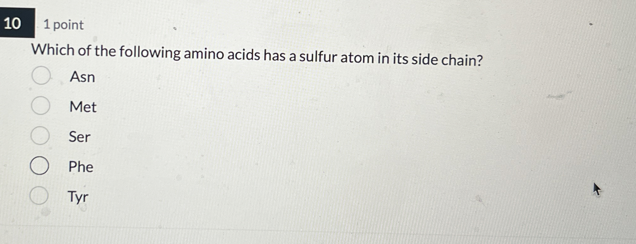 Solved 101 ﻿pointWhich of the following amino acids has a | Chegg.com