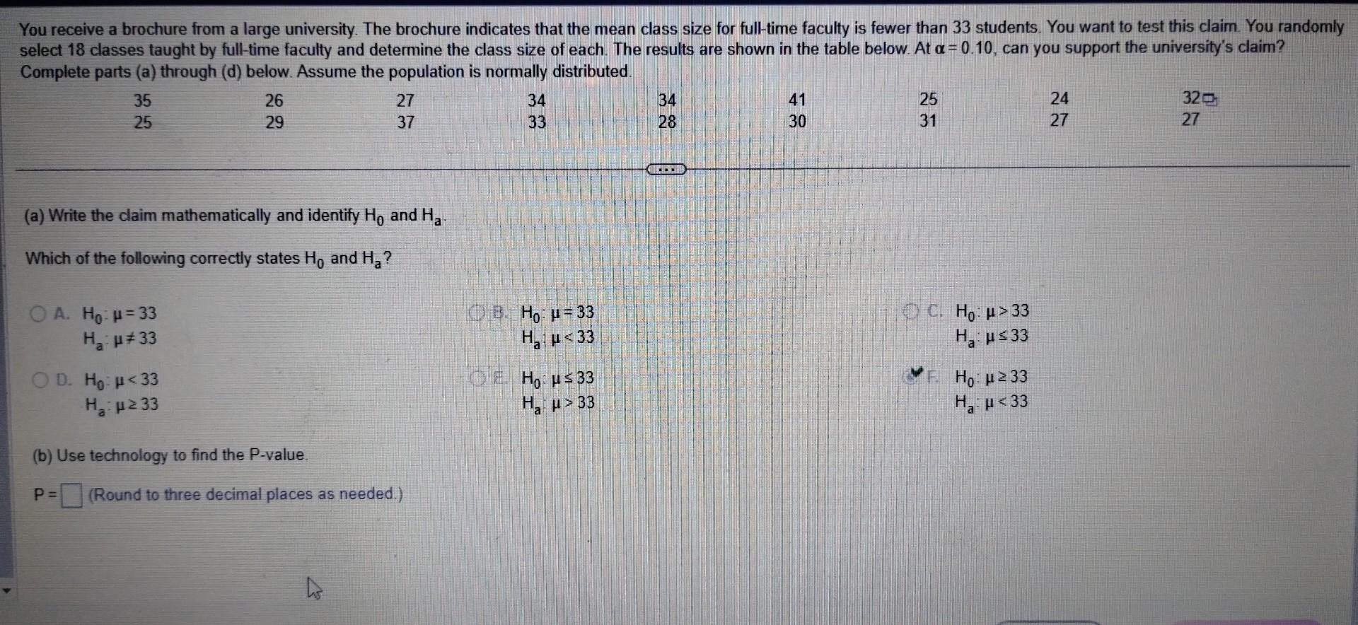 Solved b) P= c) to reject or fail to reject the Ho d) | Chegg.com