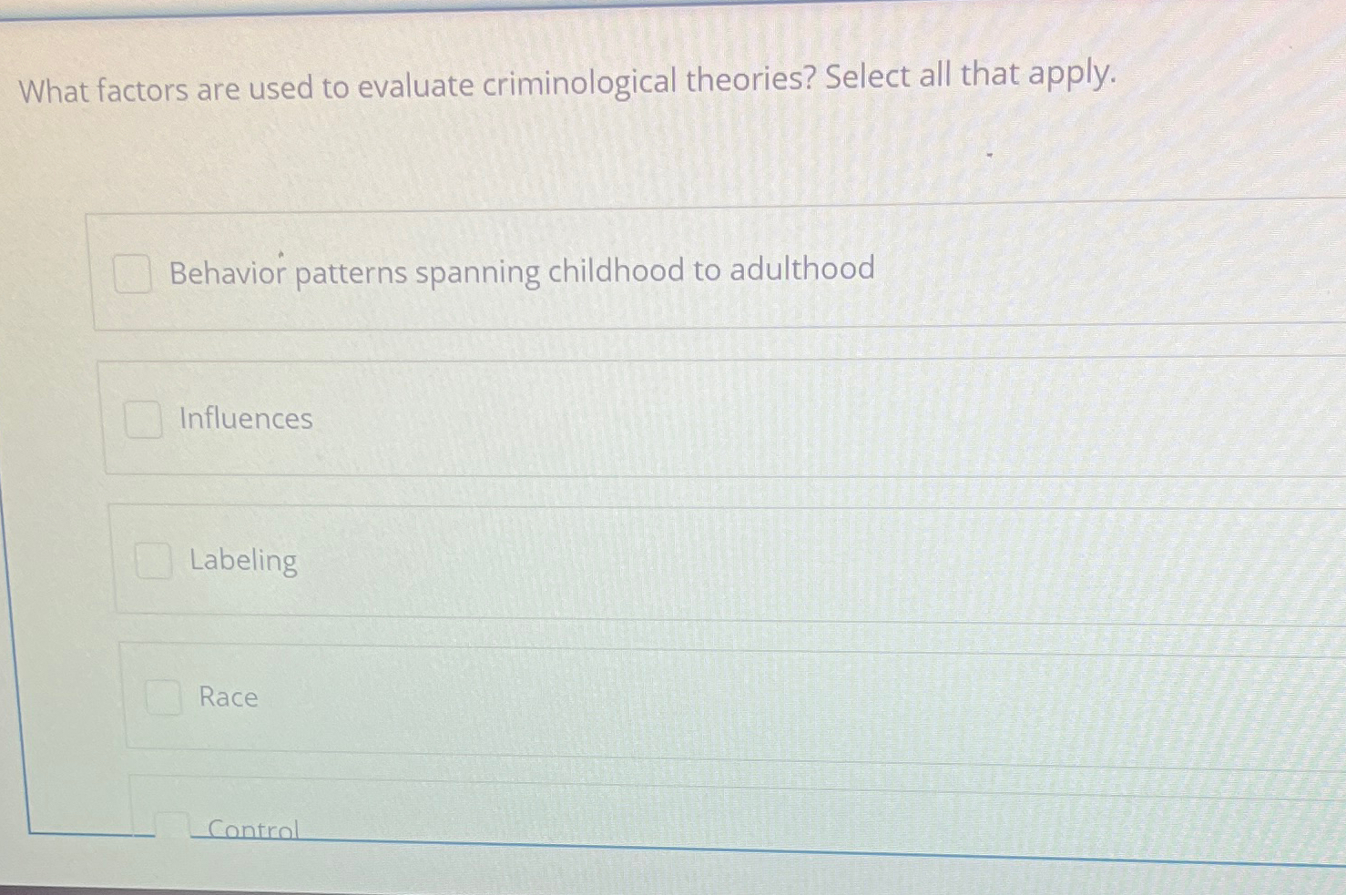 Solved What factors are used to evaluate criminological | Chegg.com