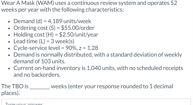 Solved Wear A Mask (WAM) ﻿uses a continuous review system | Chegg.com