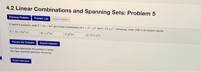 Solved 4.2 Linear Combinations and Spanning Sets: Problem 3 | Chegg.com