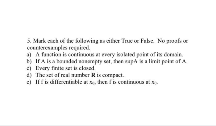 Solved 5. Mark each of the following as either True or | Chegg.com
