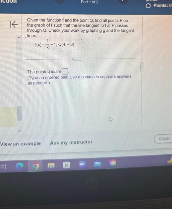 Solved Given the function f and the point Q, find all points | Chegg.com