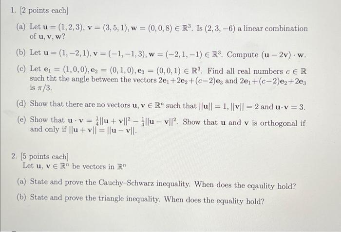 Solved (a) Let u=(1,2,3),v=(3,5,1), w=(0,0,8)∈R3. Is | Chegg.com