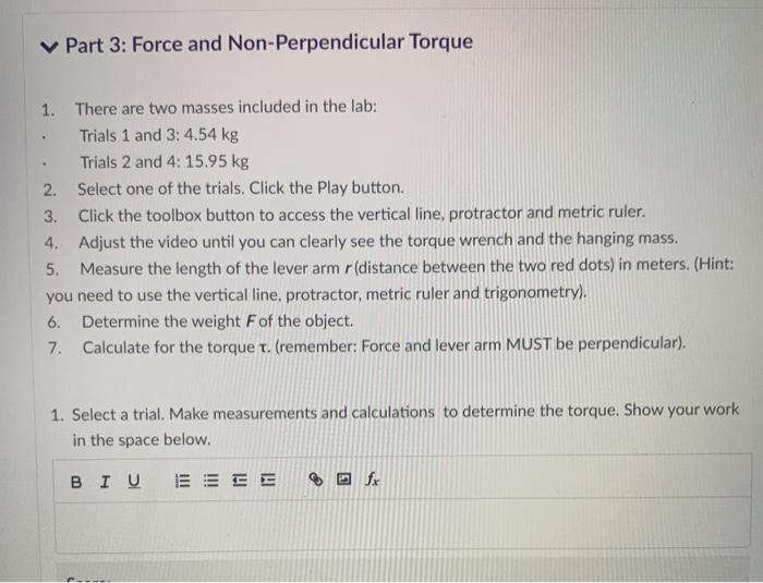 Solved Part 3: Force and Non-Perpendicular Torque 1. There | Chegg.com