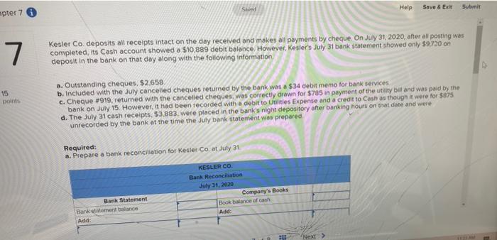 Solved Saved Help Save & Exit Submit apter 7 7. Kesler Co. | Chegg.com