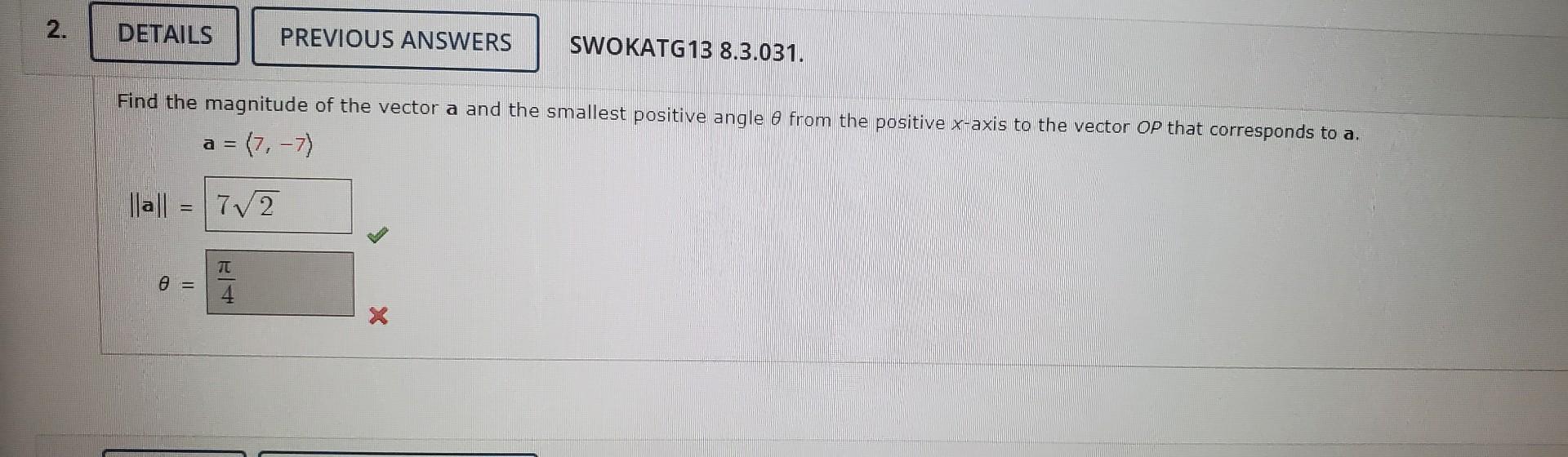 Solved 2 . DETAILS PREVIOUS ANSWERS SWOKATG13 8.3.031. Find | Chegg.com