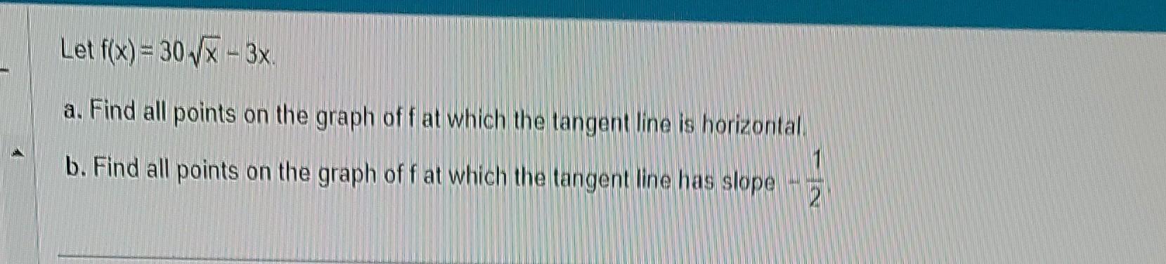 Solved Let f(x)=30x−3x a. Find all points on the graph of f | Chegg.com