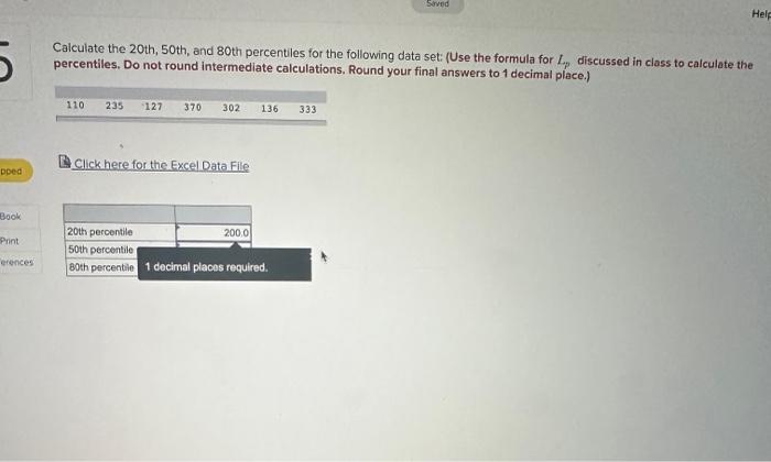Solved Calculate the 20th, 50th, and 80 th percentiles for | Chegg.com