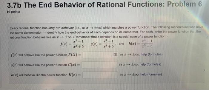 Solved 3.7b The End Behavior of Rational Functions: Problem | Chegg.com