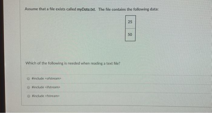 Solved Assume that a file exists called myData.txt. The file | Chegg.com