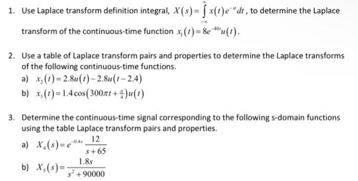 Solved 1. Use Laplace transform definition integral, | Chegg.com