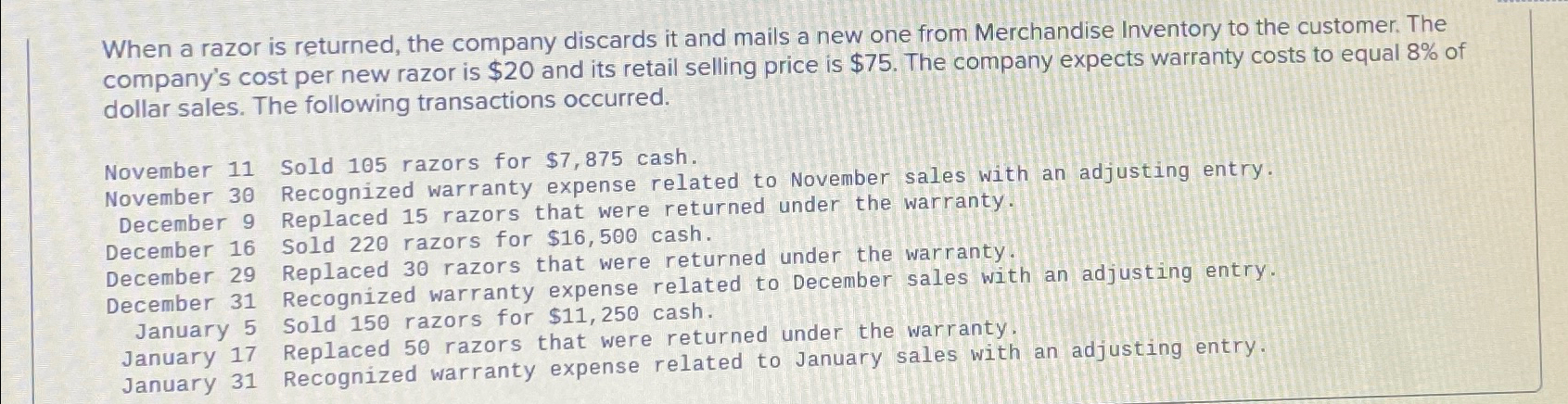 Solved When a razor is returned, the company discards it and | Chegg.com