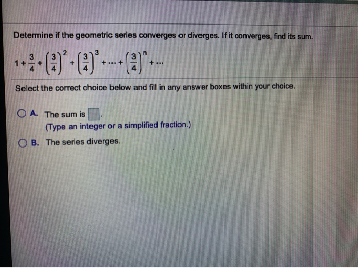 Solved Determine if the geometric series converges or | Chegg.com