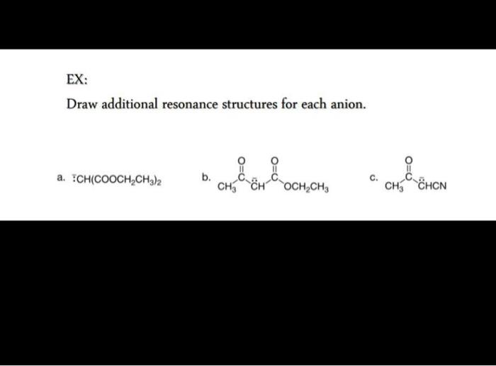 Solved EX: Draw additional resonance structures for each | Chegg.com