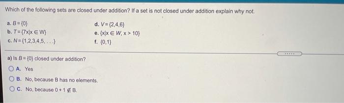 Solved Which of the following sets are closed under | Chegg.com