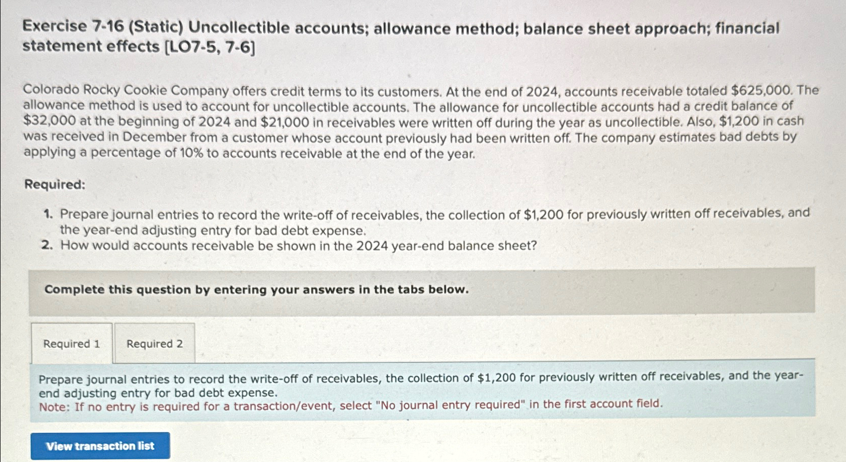Solved Exercise 7-16 (Static) ﻿Uncollectible accounts; | Chegg.com