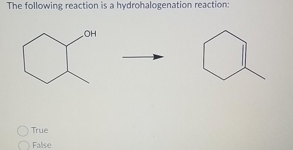 Solved The following reaction is a hydrohalogenation | Chegg.com