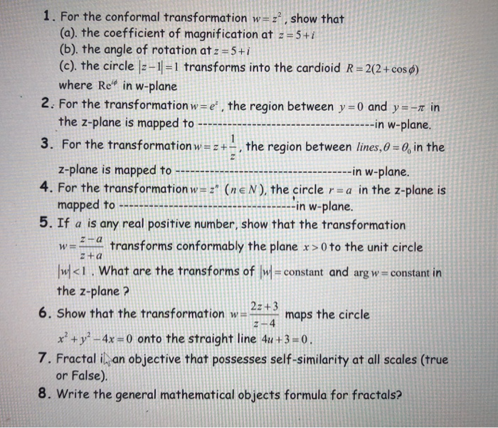 Solved 1. For the conformal transformation w=z?, show that | Chegg.com
