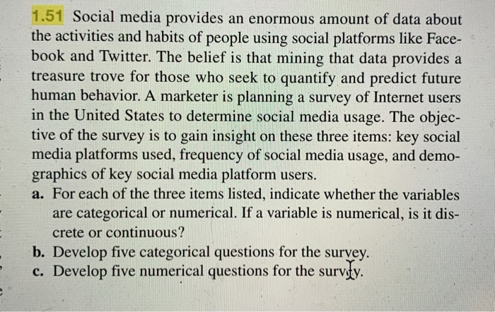 Solved 1.51 Social media provides an enormous amount of data | Chegg.com
