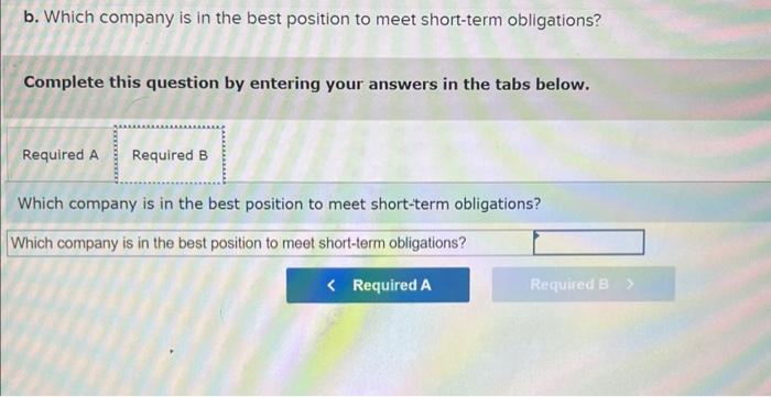 Solved a. Compute the acid-test ratio for each of the | Chegg.com