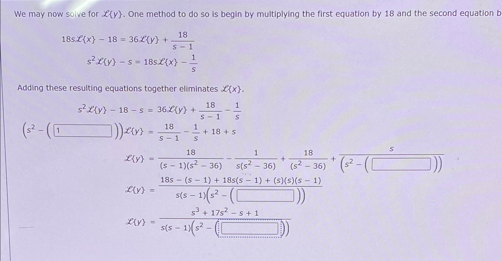 Solved We may now solve for L{y}. ﻿One method to do so is | Chegg.com