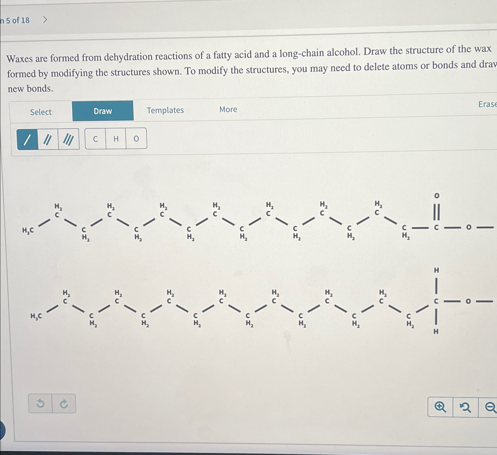 Solved h 5 ﻿of 18Waxes are formed from dehydration reactions | Chegg.com