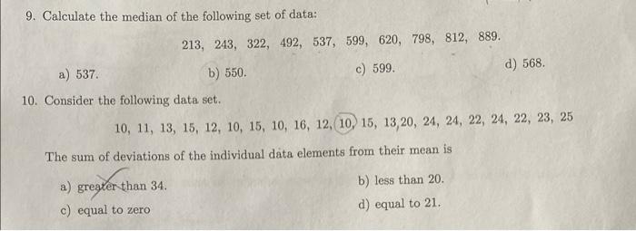Solved 9. Calculate the median of the following set of data: | Chegg.com