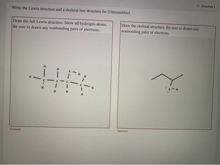 Solved Write the Lewis structure and a skeletal line | Chegg.com