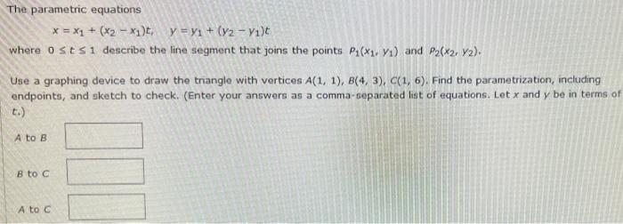 Solved The Parametric Equations X X1 X2 X₁ T Y Y1